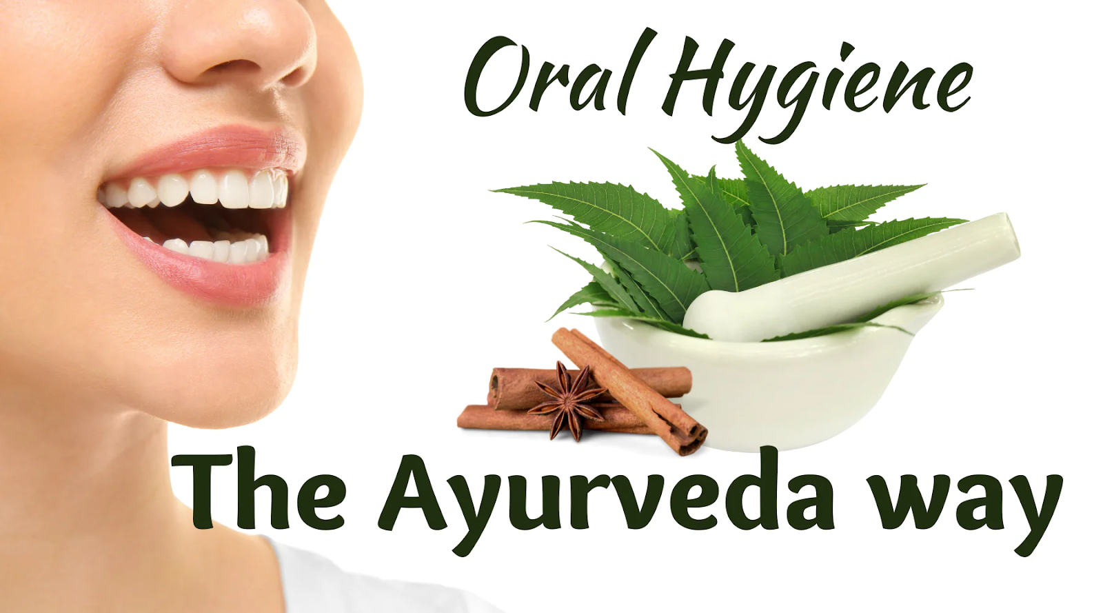 Ayurvedic Oral Care: An Ayurvedic Approach to Oral Health – Sri Sri Tattva